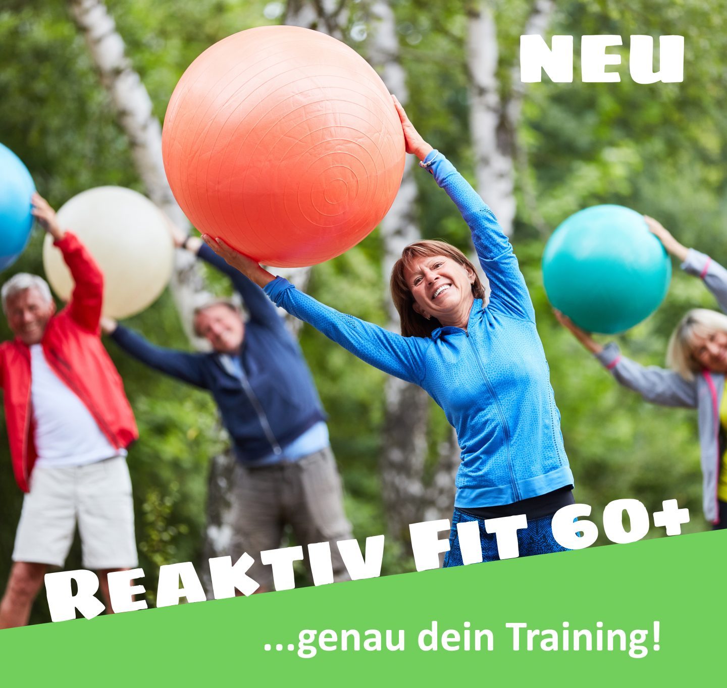 Wir erweitern das Reaktiv-Fit 60+ Programm! Ab dem 09.06.2023 ...